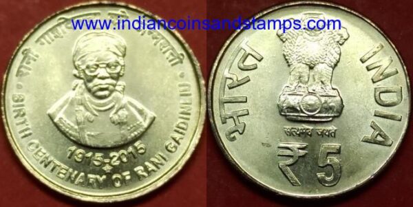 5 Rupees 2015 Birth Centenary Of Rani Gaidinliu Hyderabad Nickel Brass ...